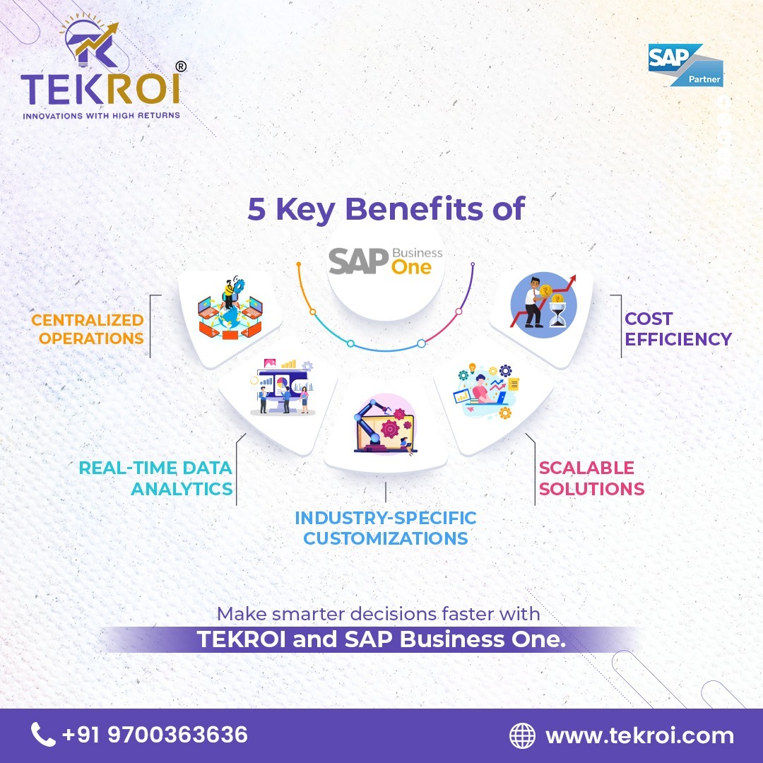 5 Key Benefits of SAP Business One Solutions - Services, Hyderabad, AP