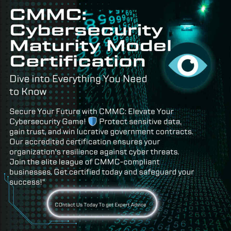 Cmmc Cybersecurity Maturity Model Certification Dive Into Everything You Need To Know